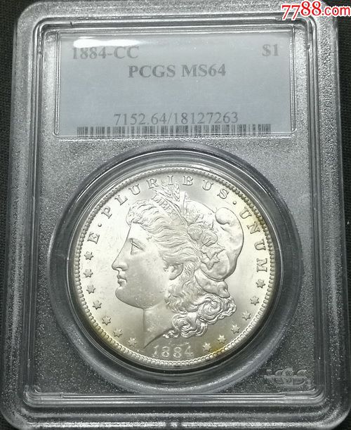 曝光未流通品相PCGS-MS64美国1884年摩根CC版卡森厂--稀少品种_外国钱币_作品欣赏_收藏价值_7788字画网
