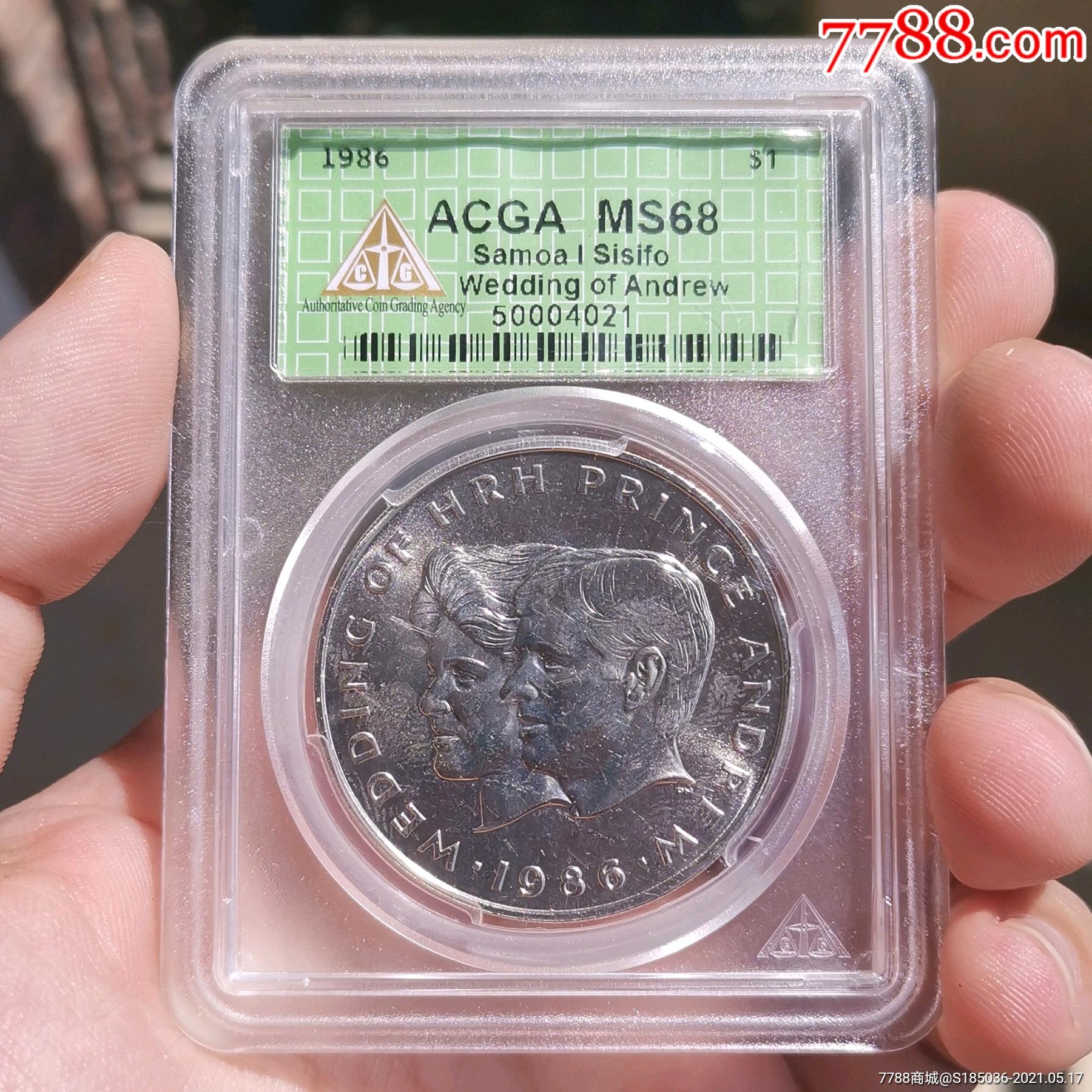 ACGA评级MS68萨摩亚1986年安德鲁王子大婚纪念币-价格:45元-se80250699-外国钱币-零售-7788收藏__收藏热线
