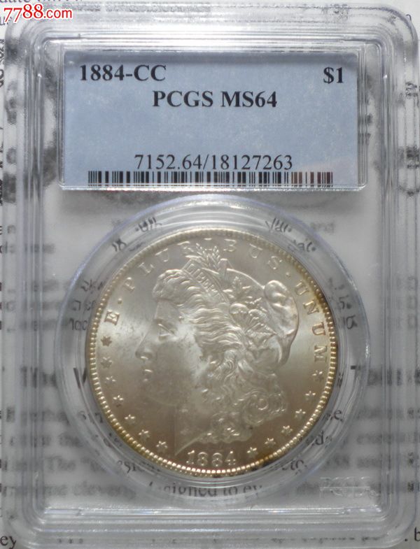 曝光未流通品相PCGS-MS64美国1884年摩根CC版大银币卡森厂极稀少01#-价格:3800元-se35172047-外国钱币-零售-7788收藏__收藏热线